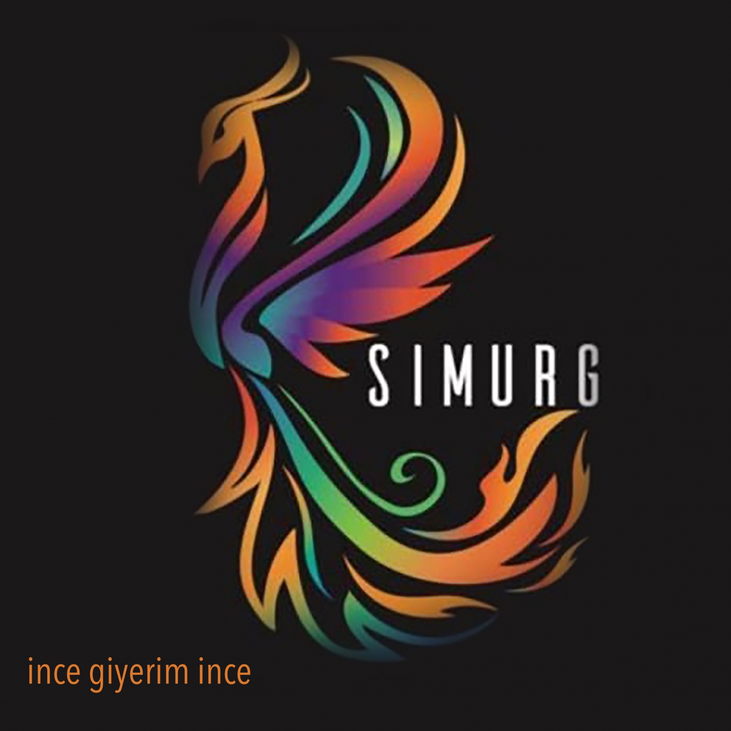 Simurg – İnce Giyerim İnce – Süha Duran Kişisel Web Sitesi